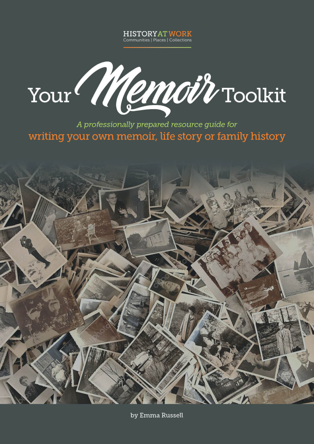 Your Memoir Toolkit: A professionally prepared resource guide for ...